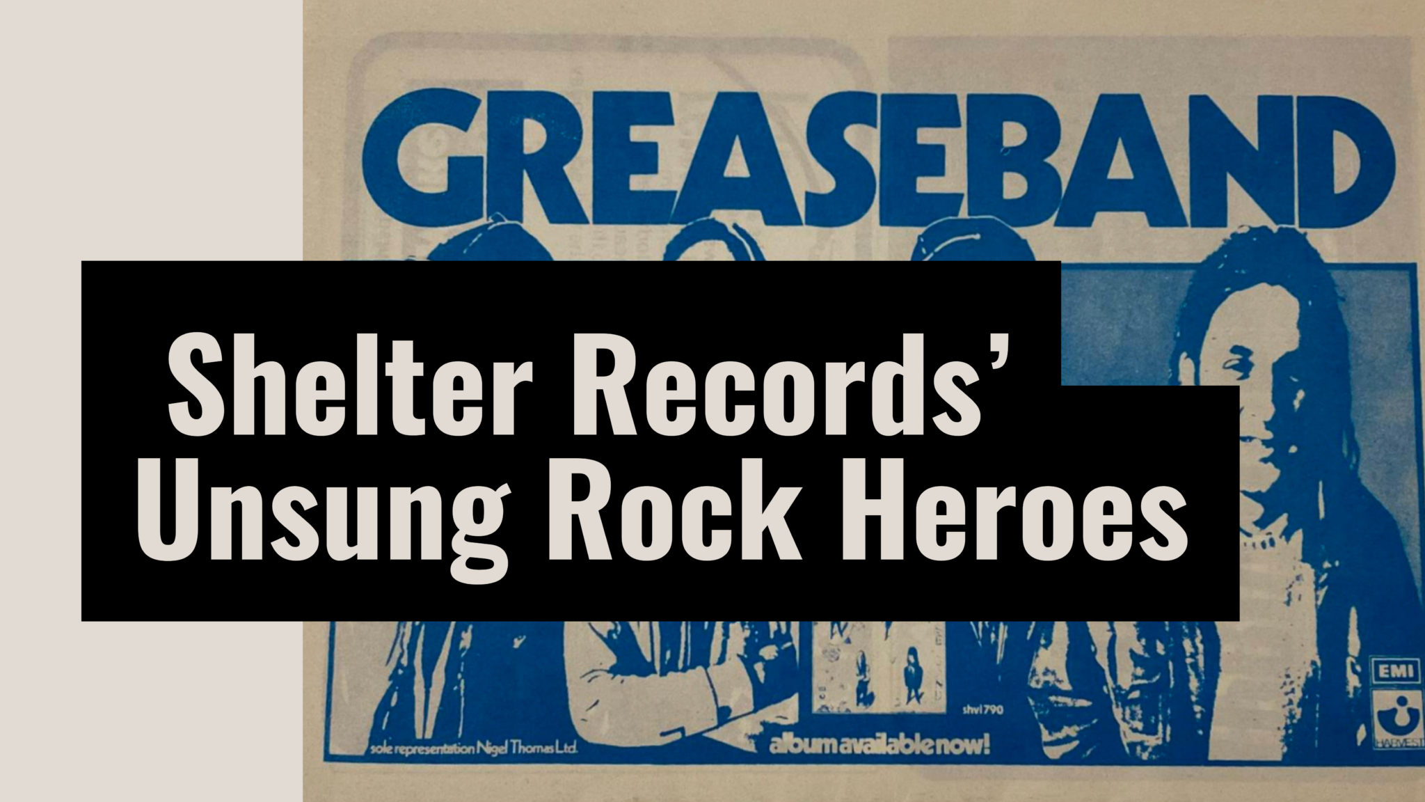 The Grease Band: Shelter Records’ Unsung Rock Heroes - The Church Studio